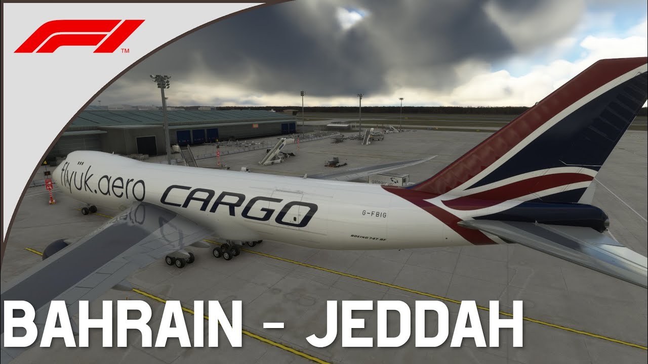 2023 F1 Season Cargo Operations | Bahrain (OBBI) to Jeddah (OEJN) - YouTube