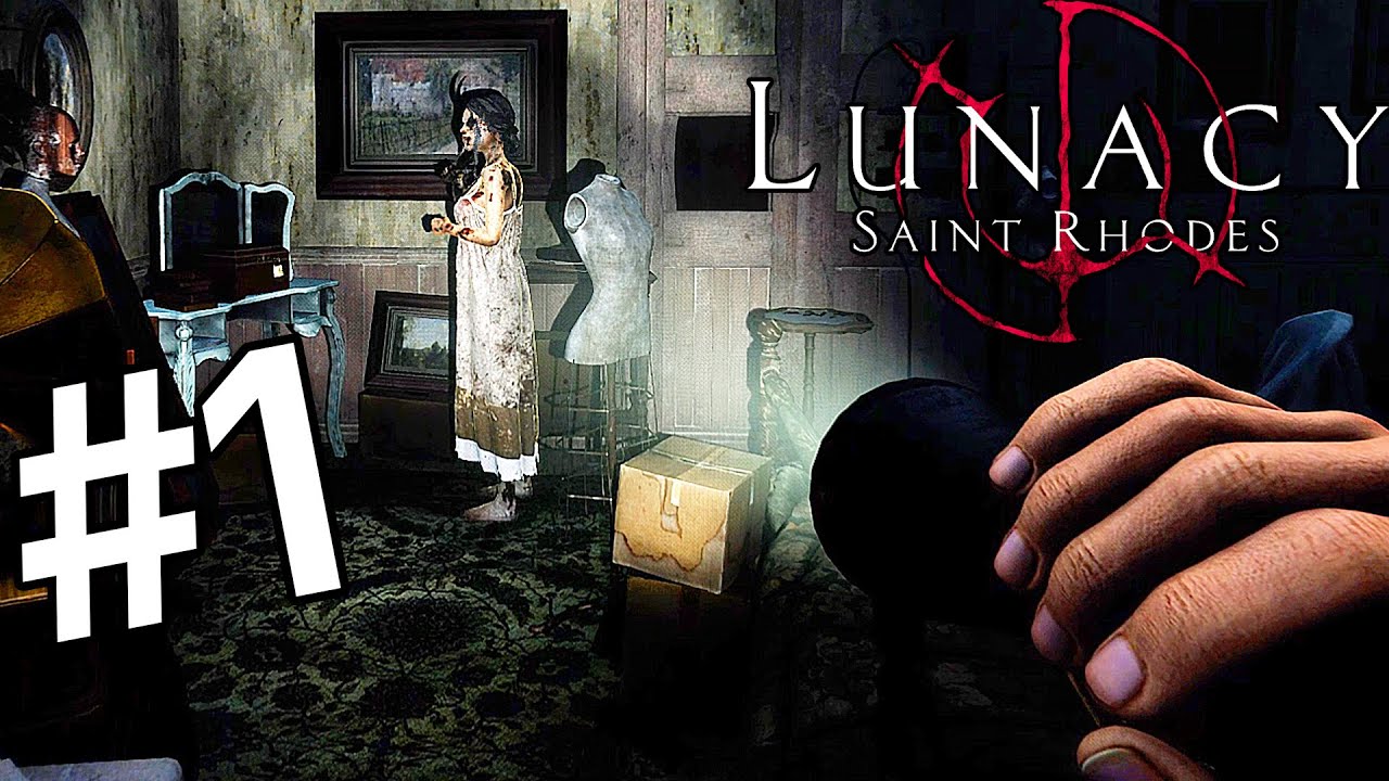 UN NUOVO TERRIFICANTE HORROR! LUNACY SAINTS RHODES - #1 - YouTube