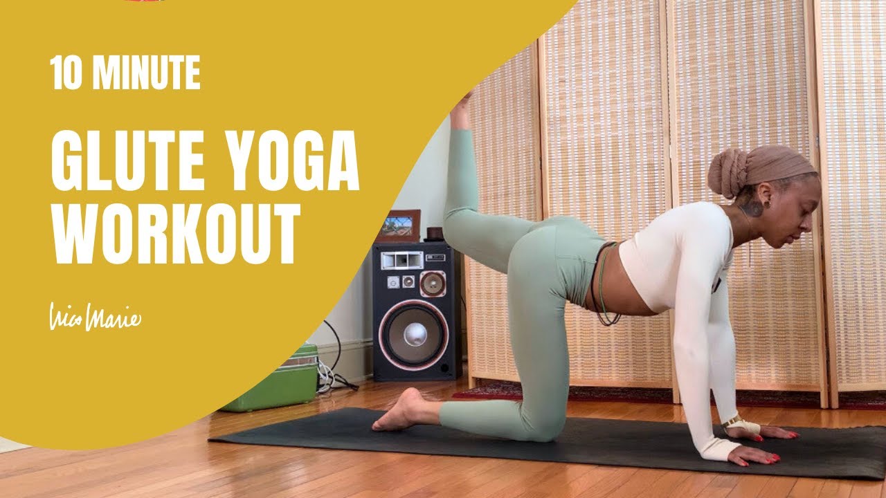 Glute Yoga Workout | 10 Minutes - YouTube