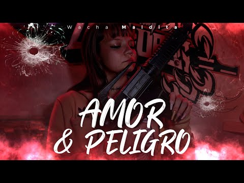 WACHA MALDITA - AMOR & PELIGRO (VIDEO OFICIAL)