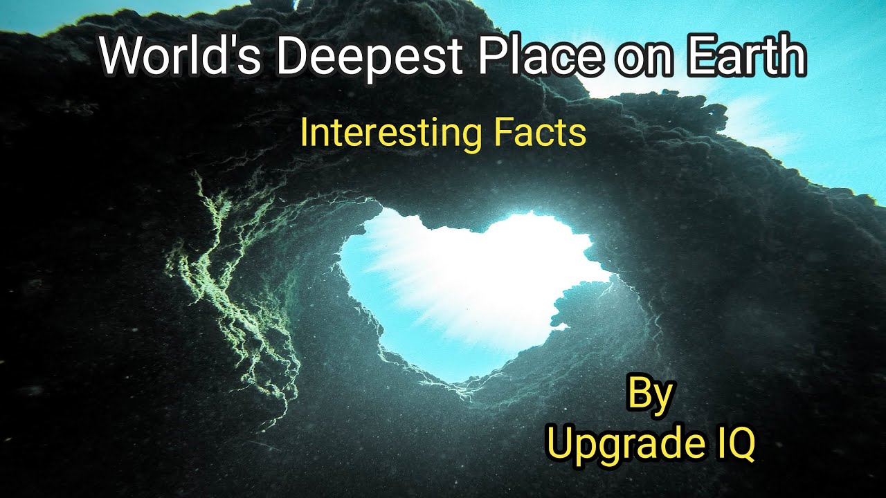 Worlds Deepest Place on Earth - YouTube