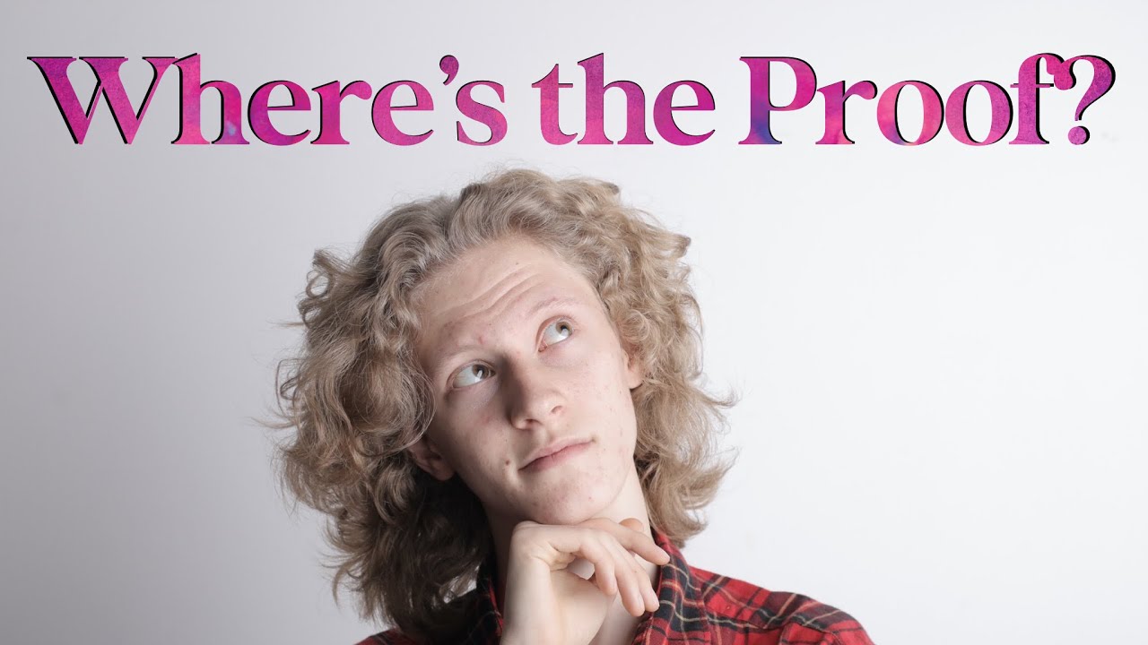 Where’s the Proof? - YouTube