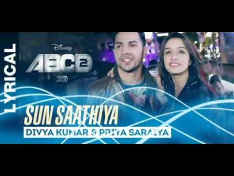 Sun Saathiya full song | ABCD 2