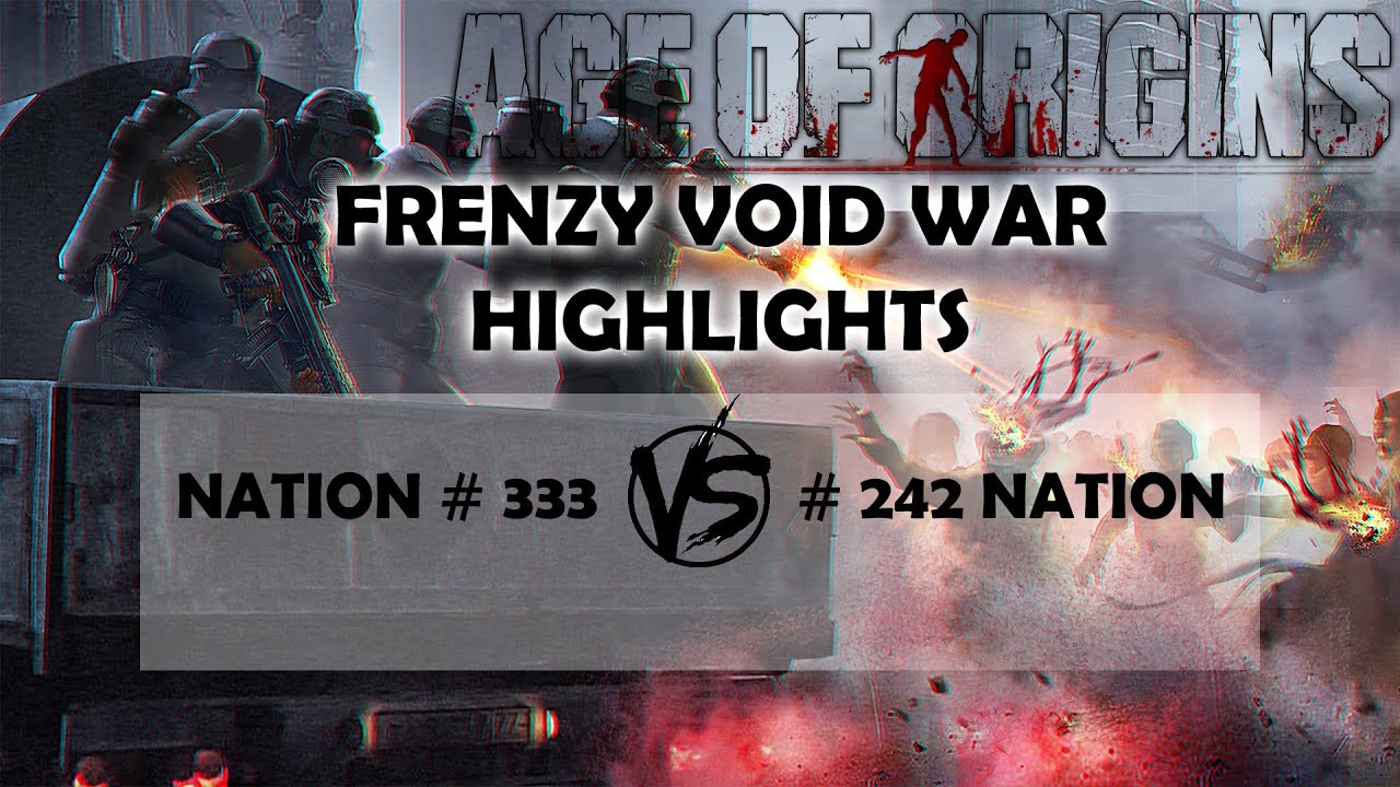 AoO Age of Origins - #333 vs #242 - Frenzy Void War Highlights - YouTube