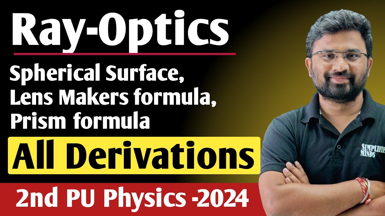 Ray optics | Lens Makers Formula, Power of lens, Refraction by Prism ...