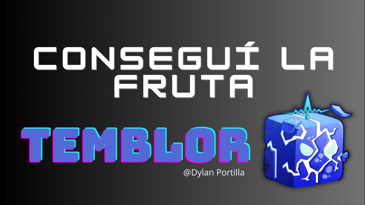 CONSEGUÍ LA FRUTA TEMBLOR/BLOX FRUITS - YouTube