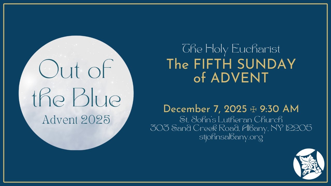 The Fifth Sunday of Advent - YouTube