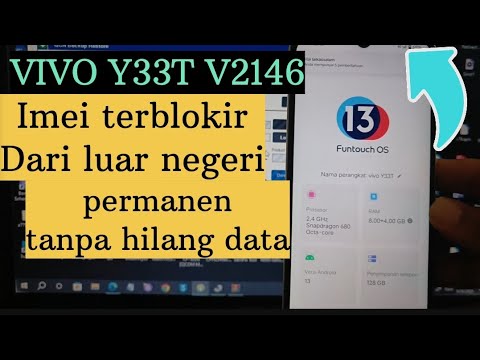 Vivo Y33T V2146 imei blokir dari luar negeri permanen tanpa hilang data ...