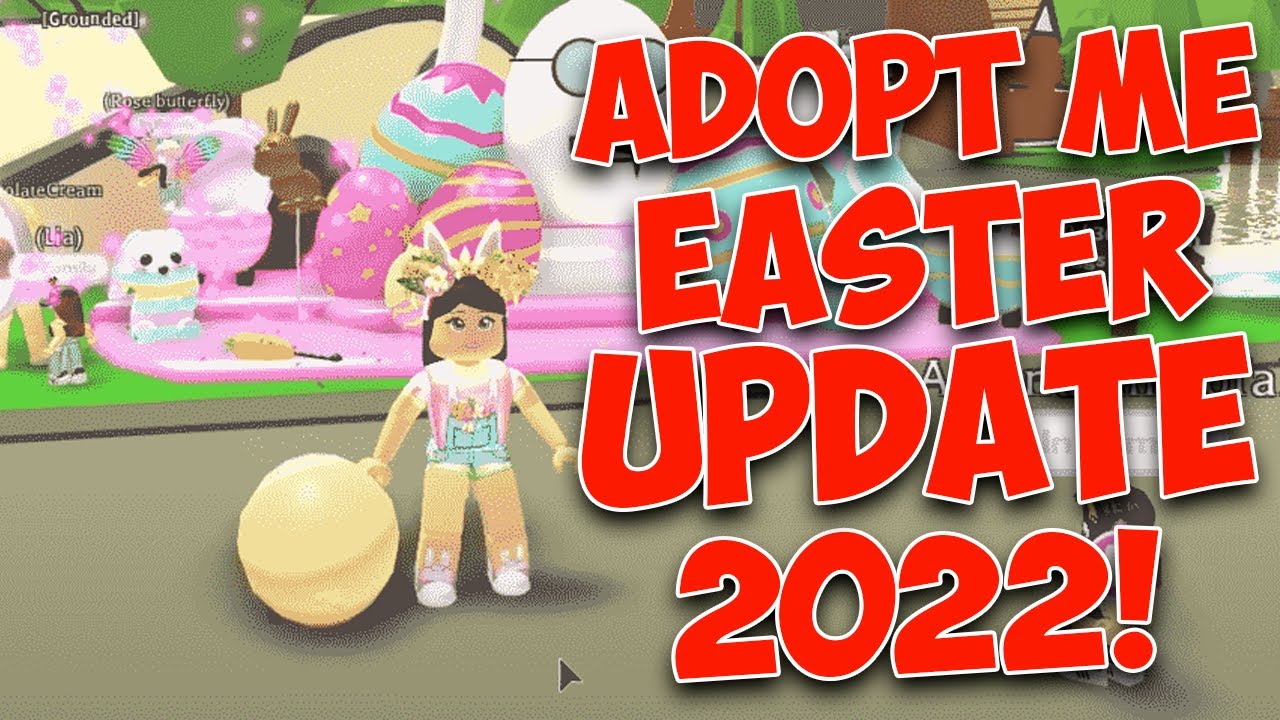 Adopt Me Easter Update 2022 Release Date - YouTube