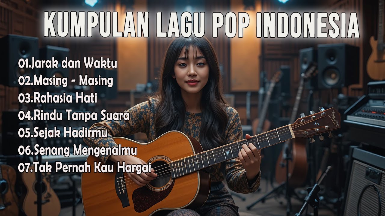 Kumpulan Lagu Pop Indonesia 2025 🎤 Hits Terbaru Viral TikTok & Spotify ...
