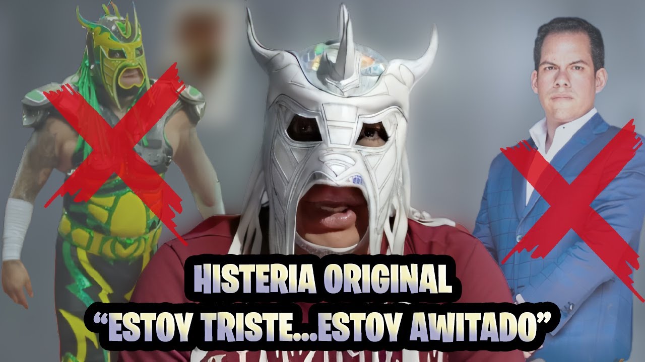 HISTERIA ORIGINAL RESPONDE AL NUEVO HISTERIA AAA "ESTOY TRISTE, ESTOY ...