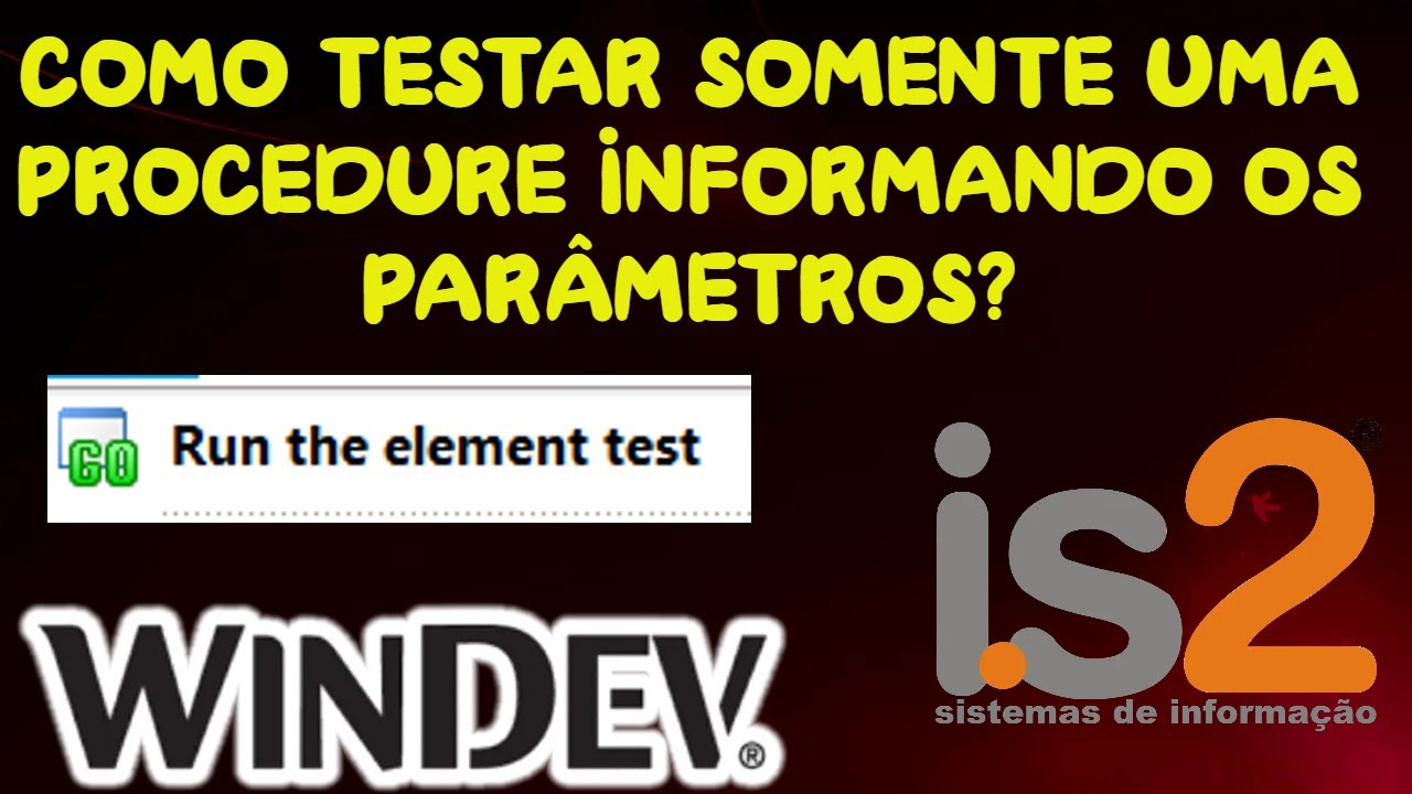 Como Testar Somente Uma Procedure - Tutorial Windev - YouTube