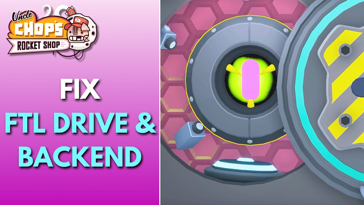 Uncle Chop's Rocket Shop - FTL Drive/Backend Module - Fix Full Job ...