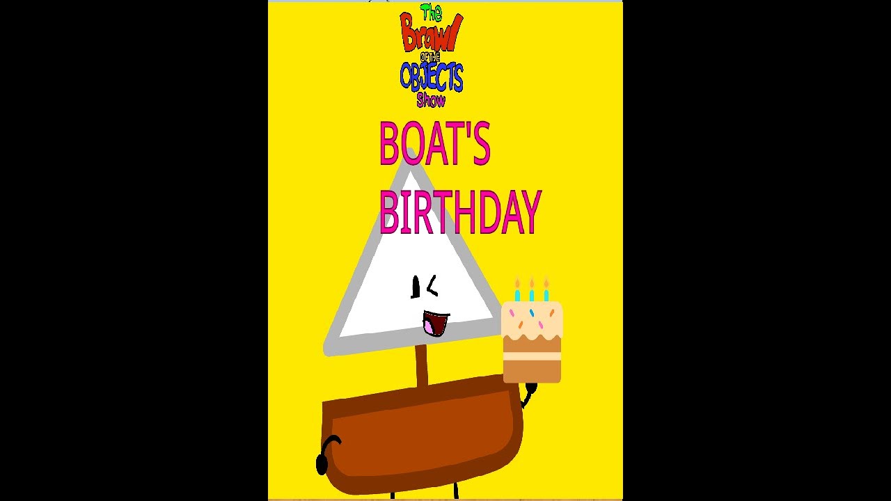 Opening To The Brawl Of The Objects Show: Boat's Birthday DVD 2024 ...