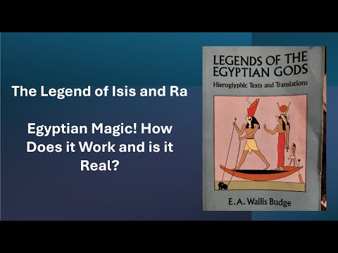 The Legend of Isis and Ra. Nuclear Fusion and Egyptian Magic, How Does it Work? - YouTube