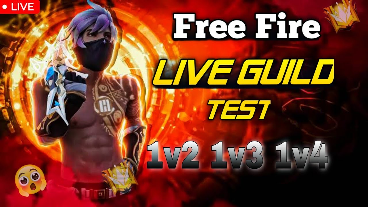 FREE FIRE MAX LIVE GUILD TEST GUILD TEST 1V2 1V3 1V4| FF live #freefire ...