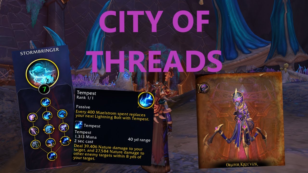 New Dungeon! | CITY OF THREADS! | Stormbringer Ele Shaman! - YouTube