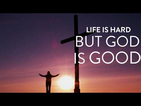 Official Lyric Video - Life Is Hard (God Is Good) by Kathy Unger