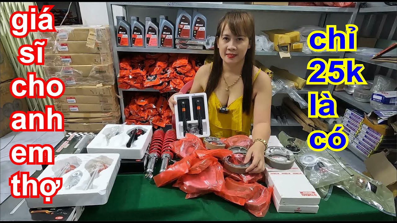 chi 25 k đã có một sản phẩm, kiến kiểu,bố thắng đùm xe honda yamaha, phuộc tải đồ ship toàn quốc ...