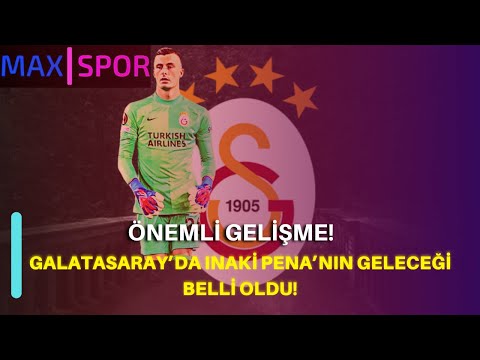 Galatasaray'da Inaki Pena'nın Geleceği Belli Oldu!