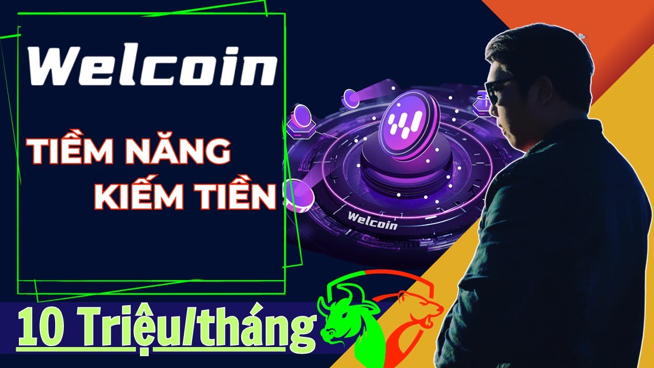 Welcoin là gì? Tiềm Năng Kiếm Tiền Online Với Sàn Giao Dịch Welcoin.io ...