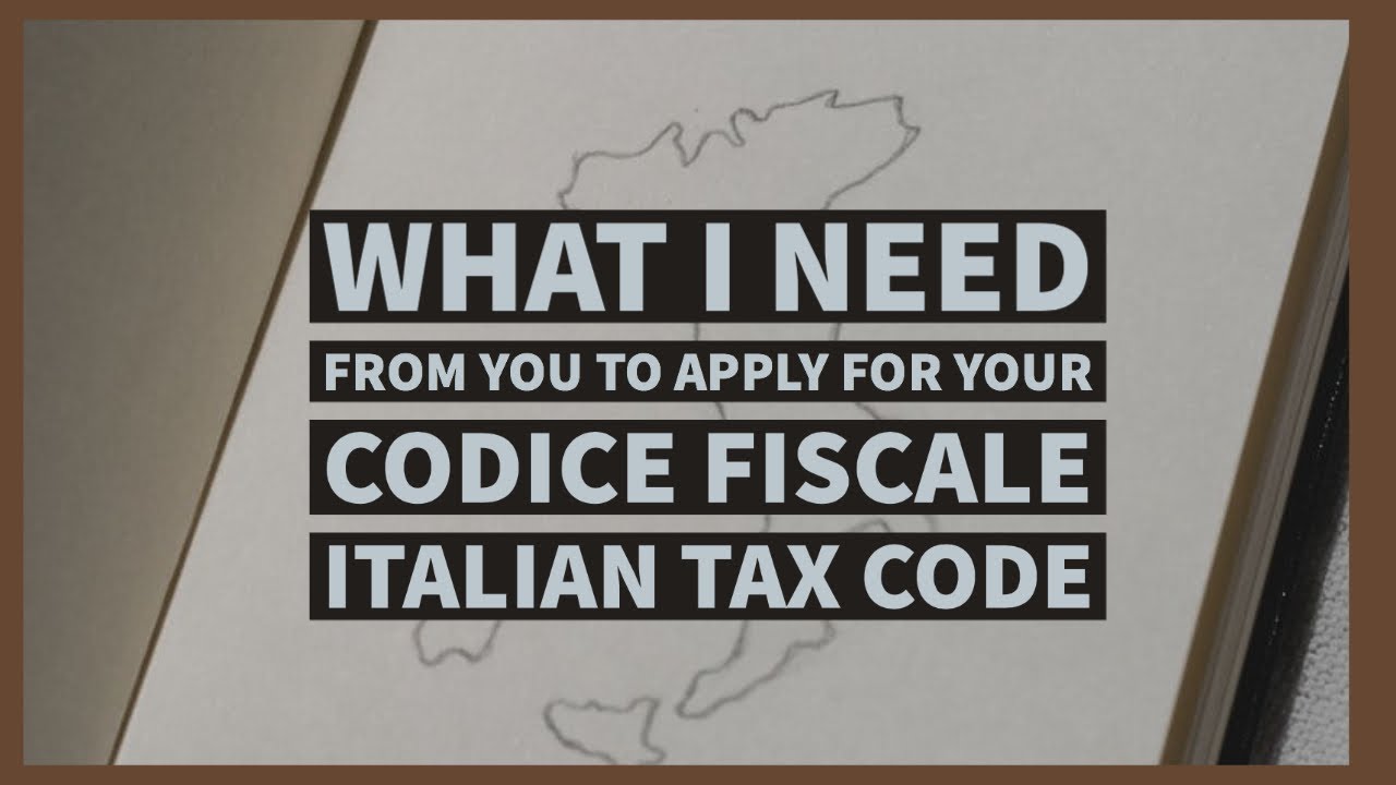 What I need from you to apply for your Codice Fiscale? - YouTube