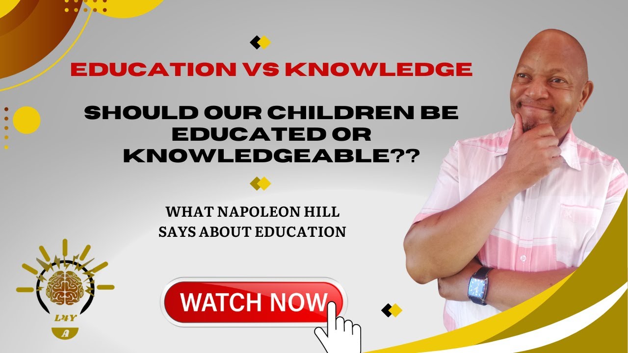 Should our children be educated or knowledgeable?? Education VS ...