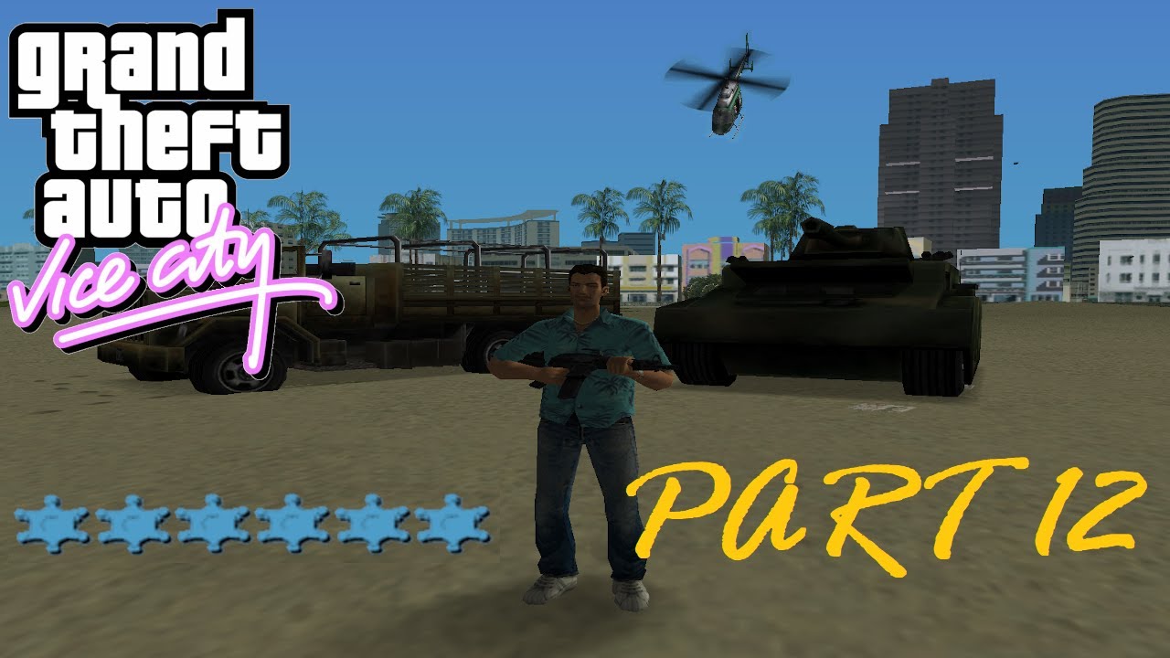 GTA: Vice City - 6 star wanted level playthrough - Part 12 - YouTube