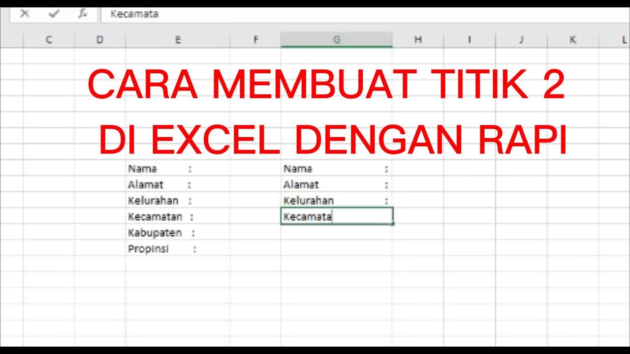 Tutorial membuat tanda titik 2 pada excel dengan rapi - YouTube