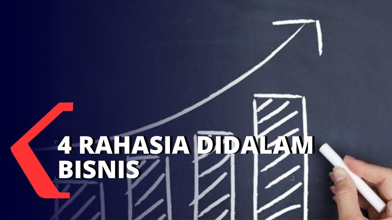 4 Hal Penting Dalam Bisnis! - YouTube