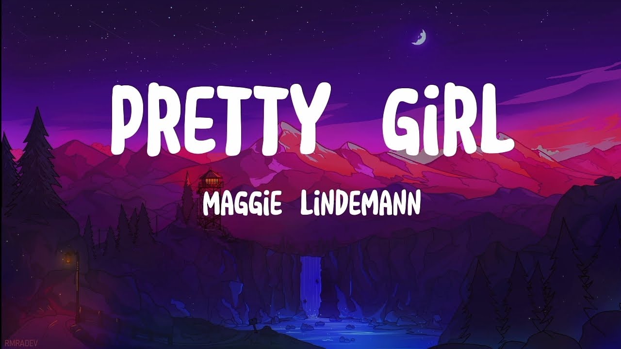 Pretty girl -Maggie lindemann - YouTube