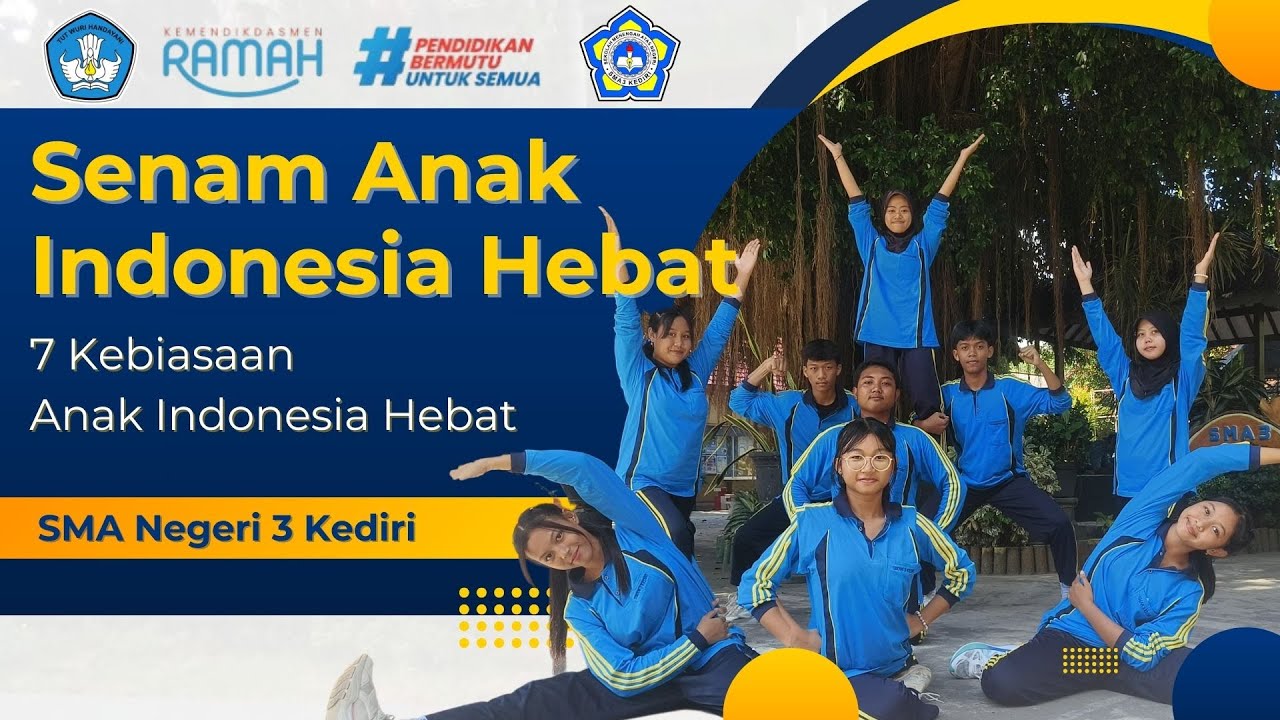Lomba Senam Anak Indonesia Hebat 2025_SMAN 3 KEDIRI_JAWA TIMUR - YouTube