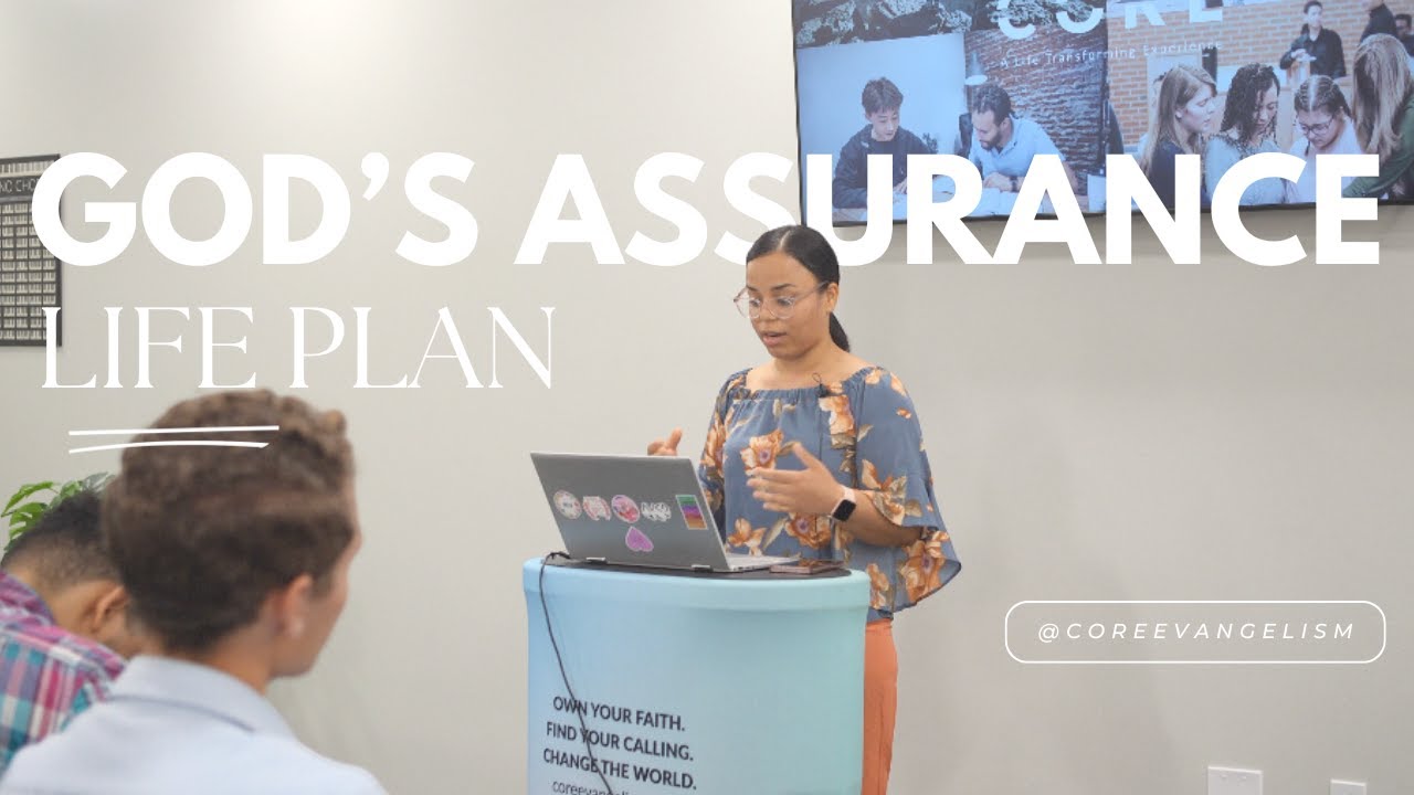 God's Assurance Life Plan - Abby Arias CORE Final Sermon - YouTube