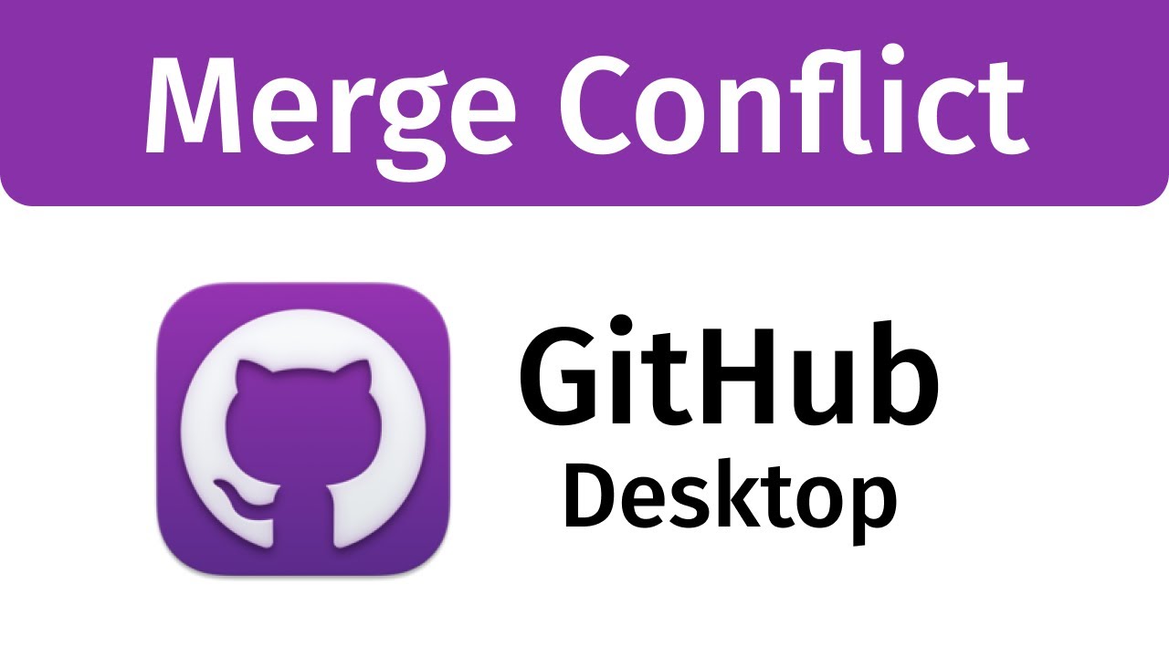 MERGE CONFLICT - GitHub Desktop lernen (Tutorial Deutsch/German) - YouTube