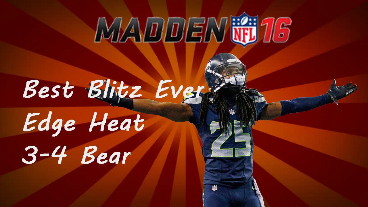 Madden 16 - Best Blitz Ever #3!! 3-4 Bear Edge Heat - YouTube