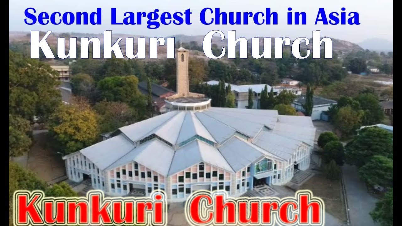 Kunkuri Church Visit । एशिया महाद्वीप का दूसरा सबसे बड़ा चर्च कुनकुरी ...