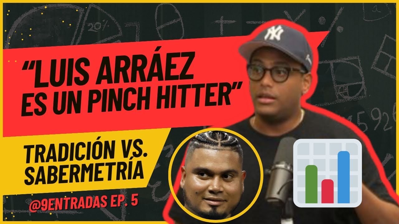 EP.4 SABERMETRIA VS. TRADICIONAL FT. JOSAFAT PEREZ - YouTube