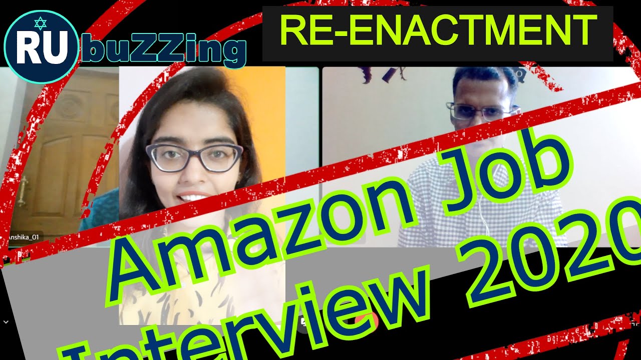 RE-ENACTMENT - 2020 Amazon Off Campus Placement Interview - 4 Coding ...