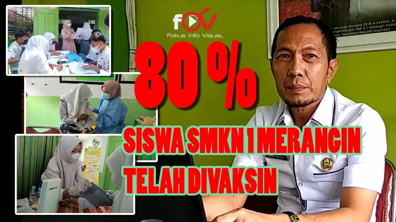 Vaksinasi di SMKN 1 Merangin Capai 80 % - YouTube