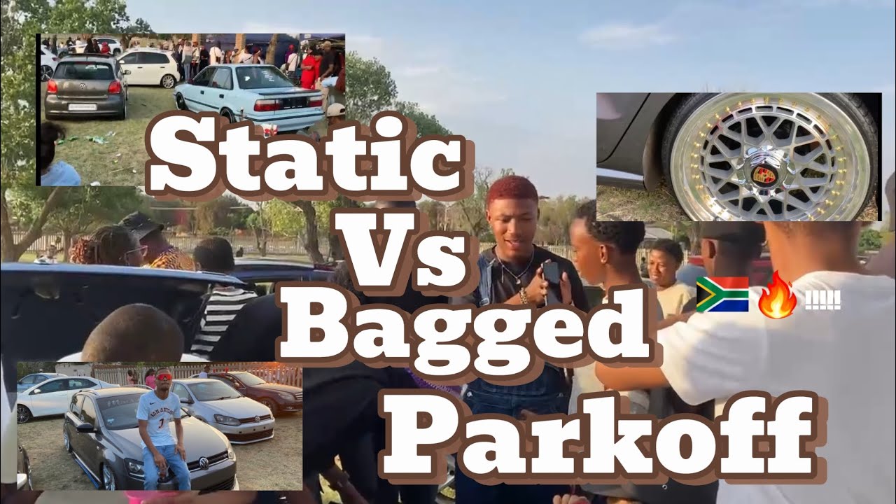 OGA's SECOND STATIC VS BAGGED PARKOFF🔥||CELEBRATING 100 SUBS🇿🇦🔥 - YouTube