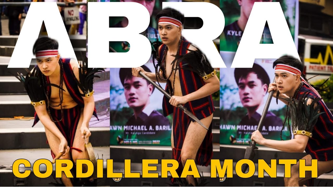 CORDILLERA MONTH - ABRA CULTURAL AND TRADITIONAL DANCE - YouTube