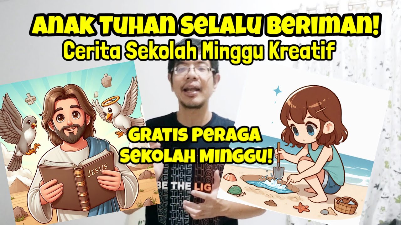 Cerita Sekolah Minggu: Anak Tuhan Selalu Beriman [Cerita Sekolah Minggu ...