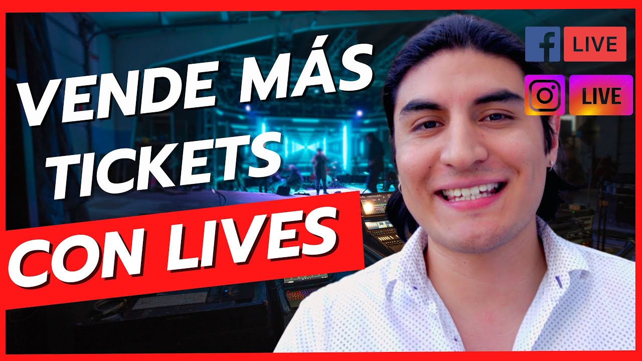 Como hacer Facebook e Instagram LIVES para vender entradas de Eventos ...