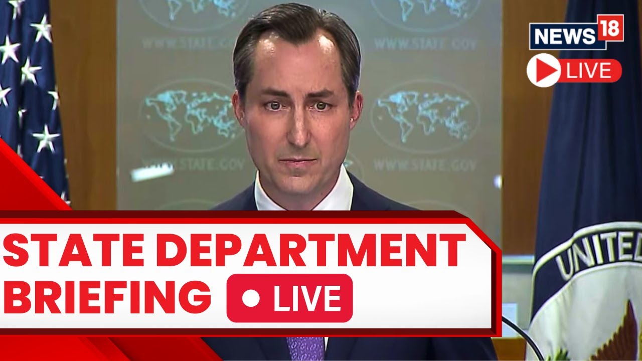 US State Department Briefing with Spokesperson Matthew Miller | White ...