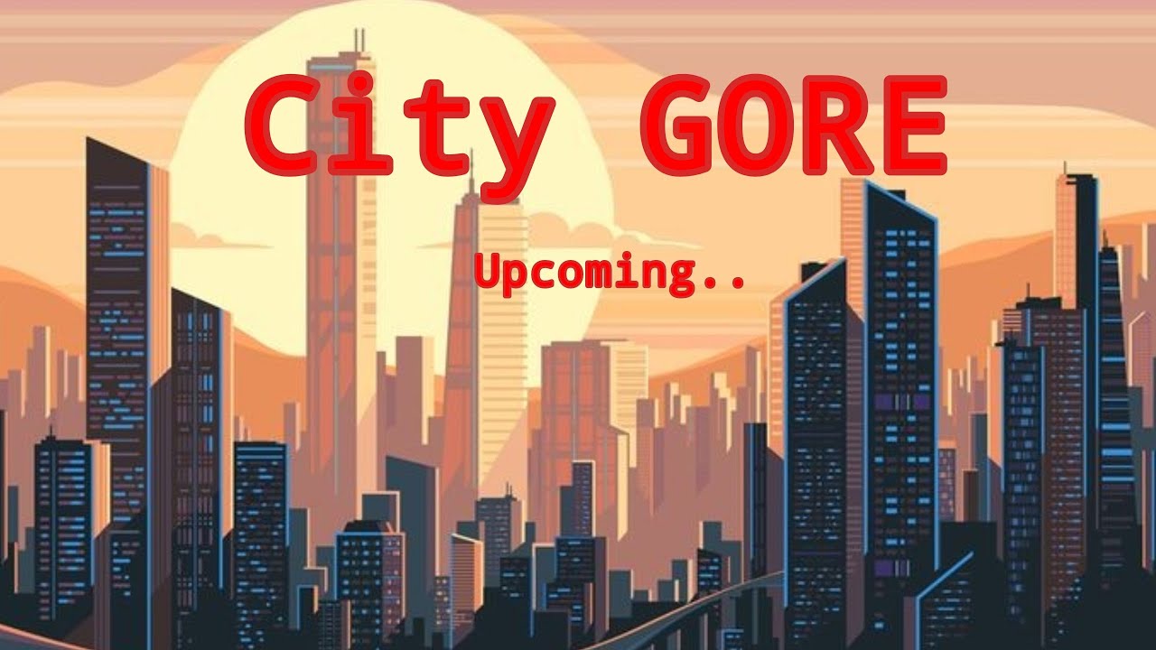 CITY GORE - UPCOMING - YouTube