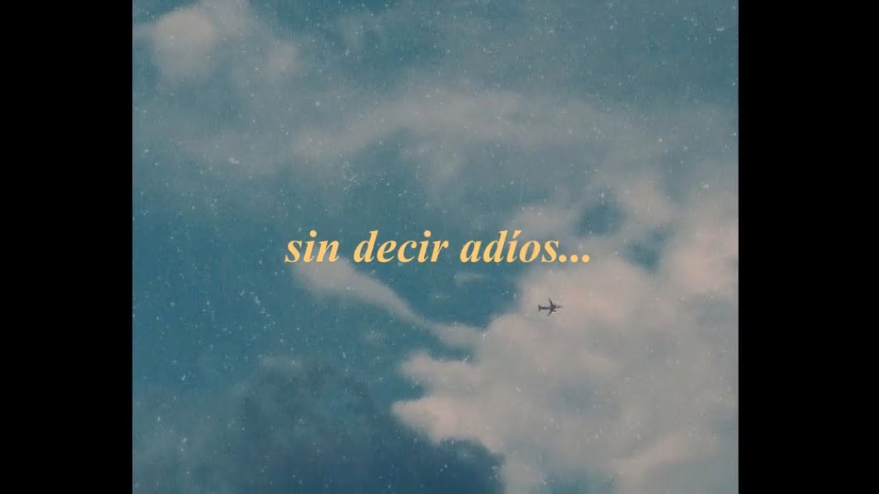 Ryan Rios, Sin Decir Adiós (video lyric) - YouTube
