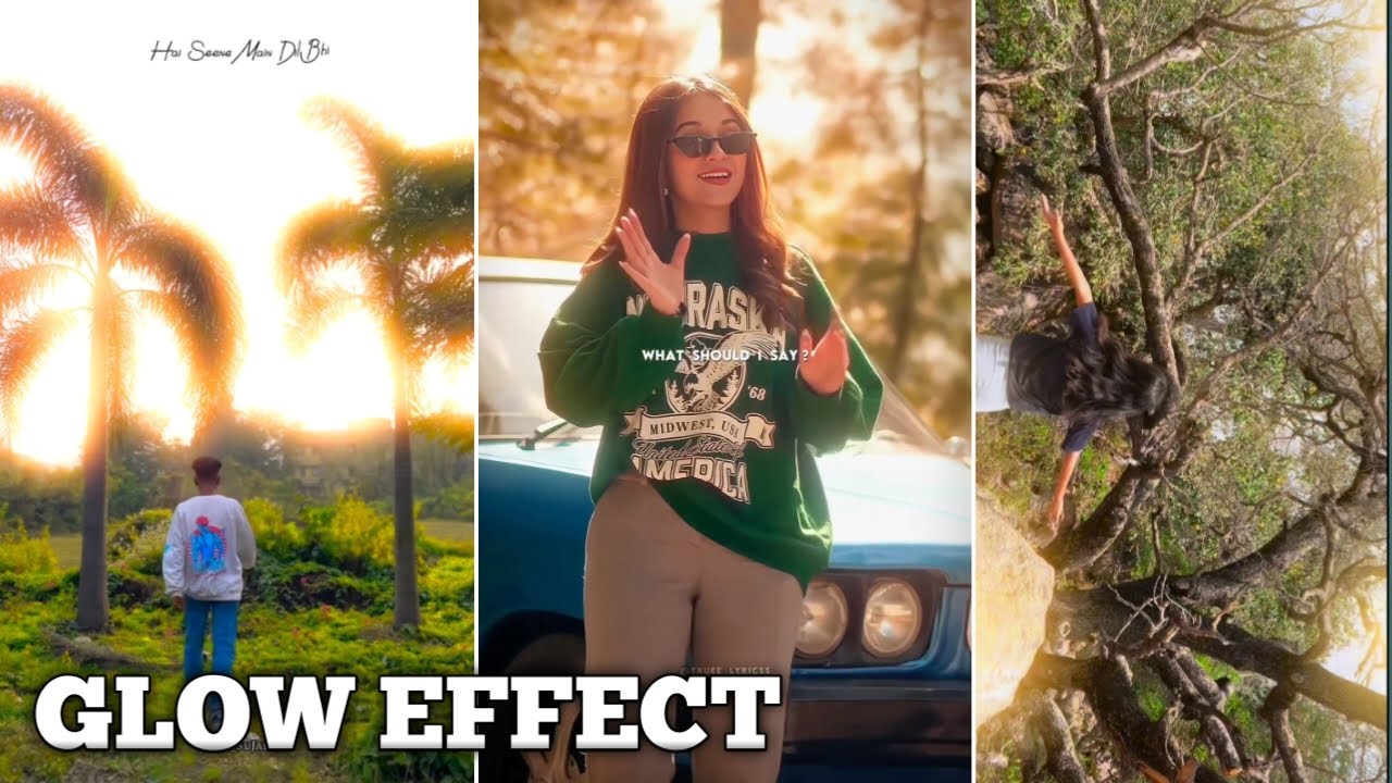Cinematic Glow Effect Video Editing || Viral Reels Video Glow Effect In ...