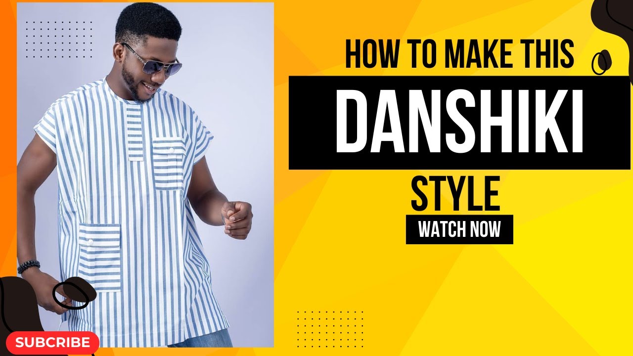 HOW TO CUT DANSHIKI STYLE || How to Cut Dashiki for Men - YouTube