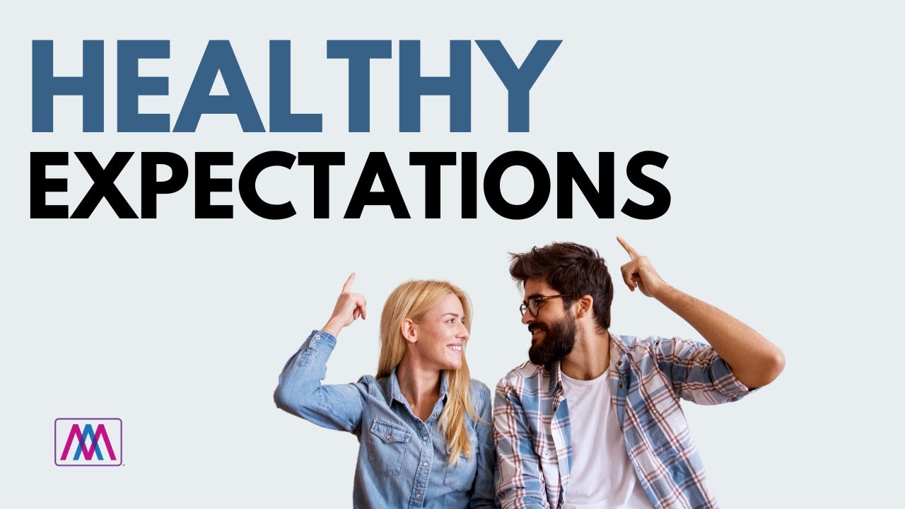 4 Rules for Healthy Expectations in Marriage - YouTube