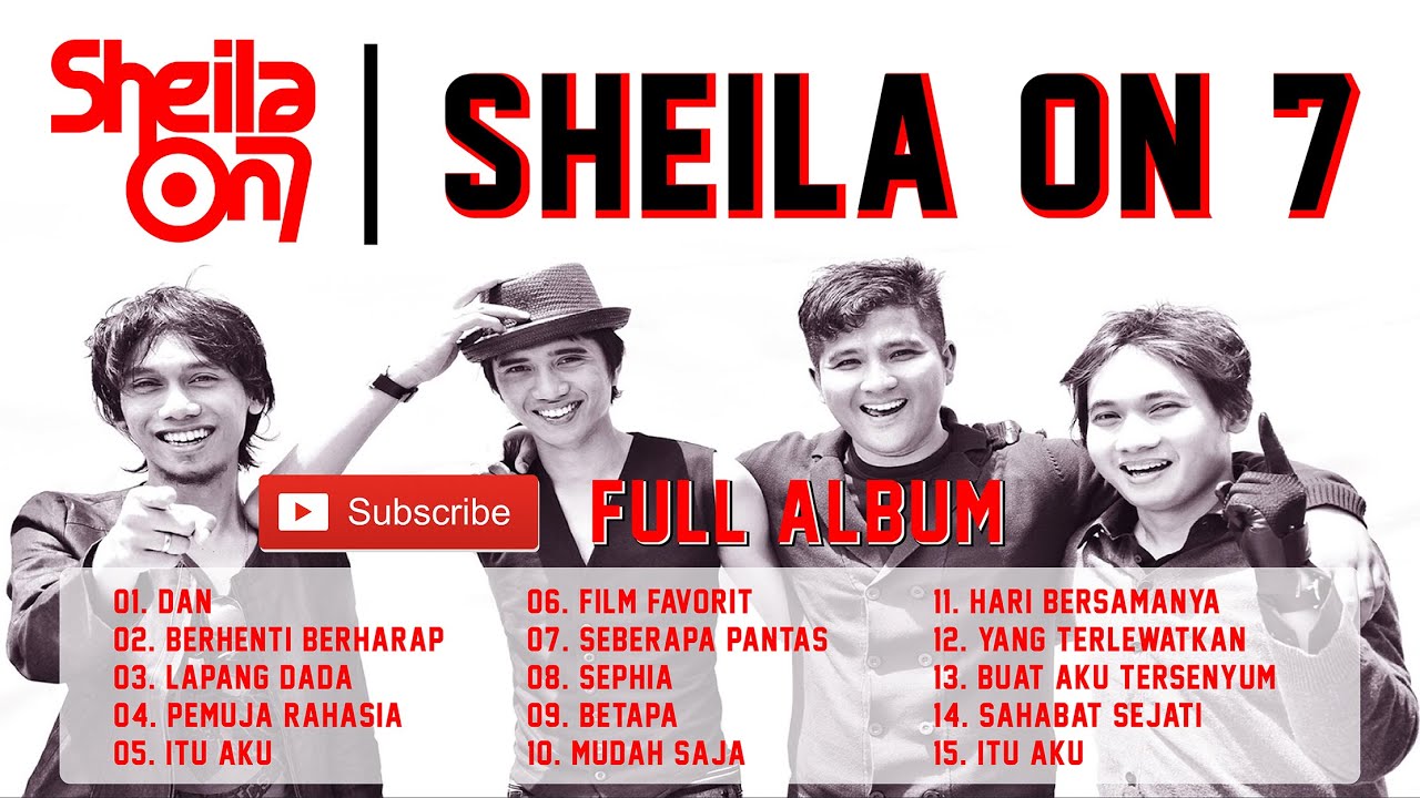 Sheila On 7 Full Album - Sheila on 7 - Lagu Kerja - Lagu Santai - Lagu ...